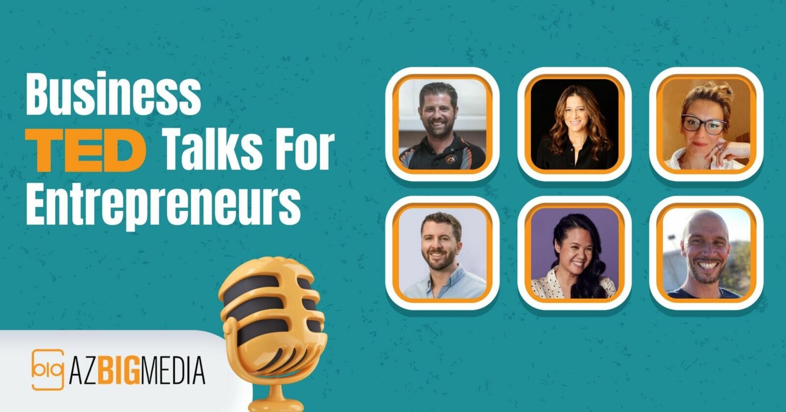 Top 9 business TED Talks for entrepreneurs - AZ Big Media