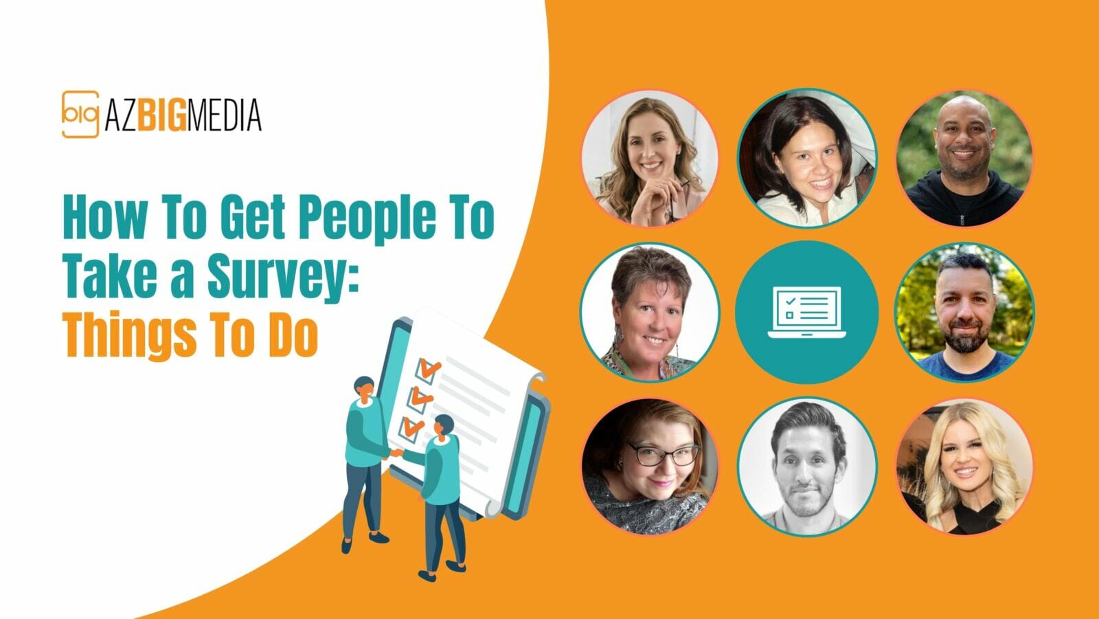 How to get people to take a survey: 11 things to do - AZ Big Media