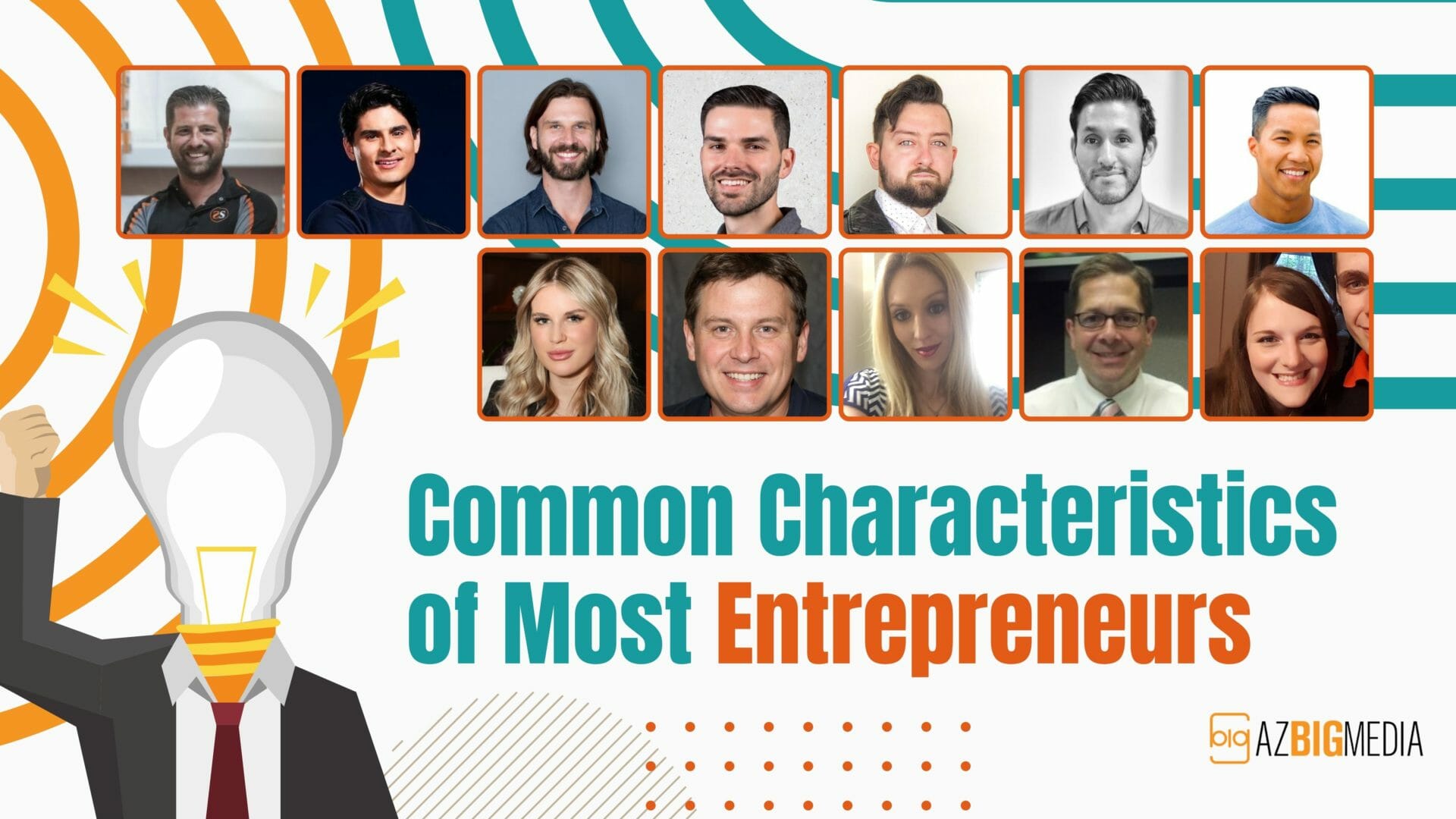18 common characteristics of most entrepreneurs - AZ Big Media