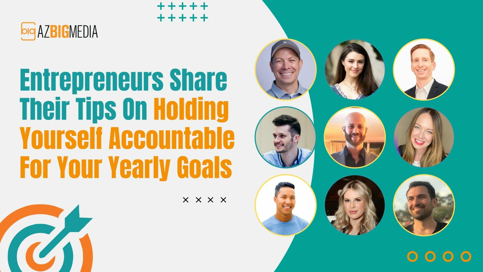 10 entrepreneurs share their tips on holding yourself accountable for ...