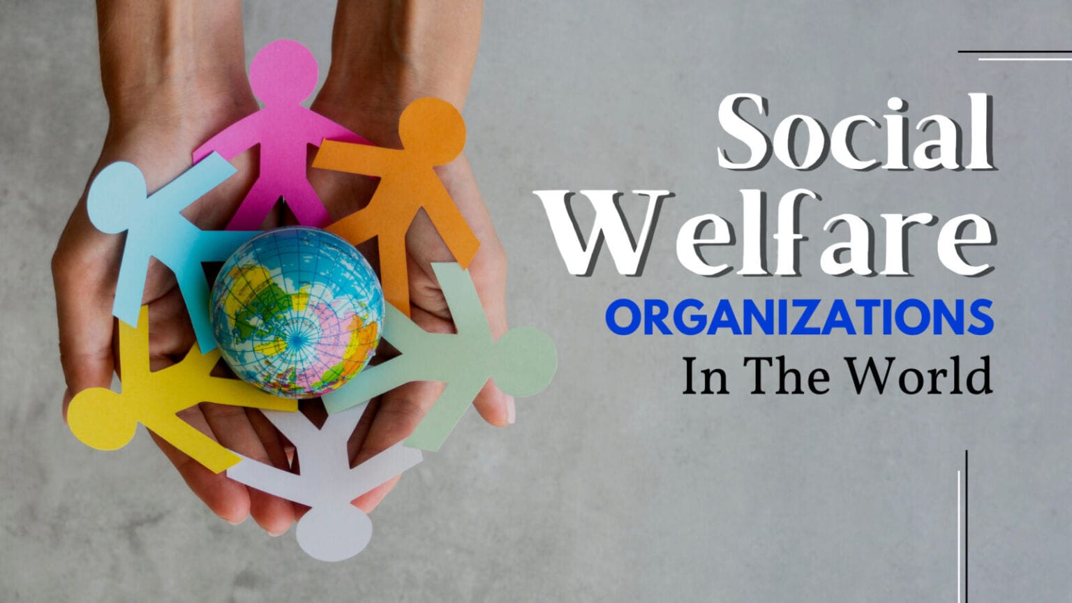 16 largest social welfare organizations in the world - AZ Big Media