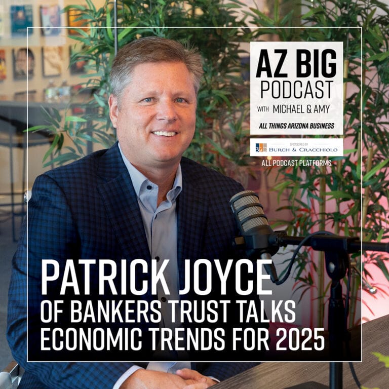 AZ Big Podcast: Patrick Joyce of Bankers Trust talks trends for 2025 ...